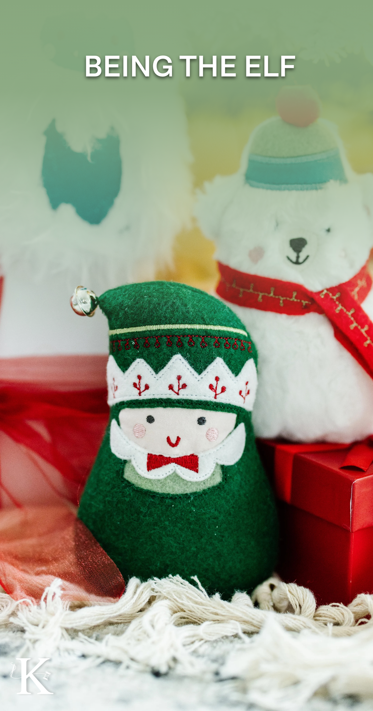 Being the Elf (Plus Kimberbell Christmas Fudge Recipe)