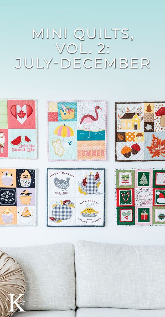 Mini Quilts, Vol. 2: July-December